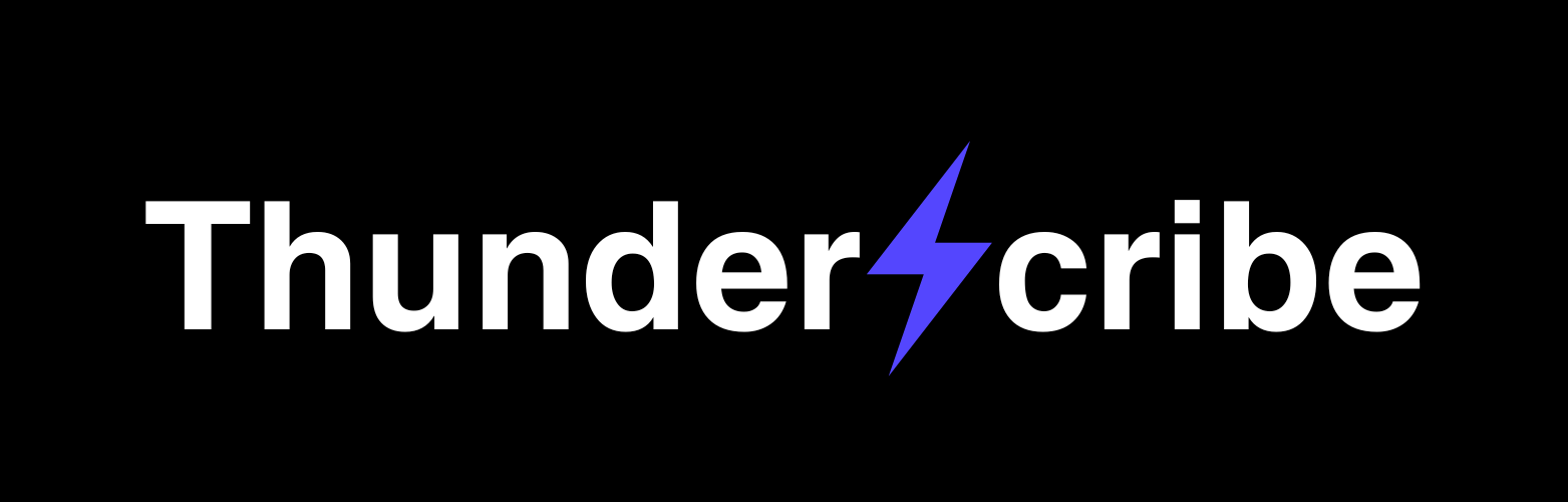 ThunderScribe - Transcription Solutions for All Your Needs